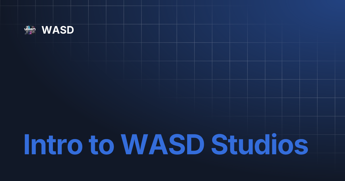 Intro to WASD Studios | WASD